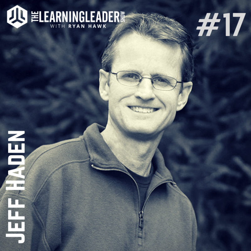 Episode 017: Jeff Haden – Why 578,000 People Follow Jeff’s Writing On ...