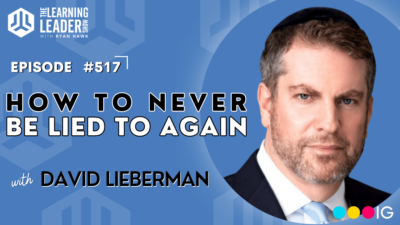 Episode #517: David Lieberman - How To Never Be Lied To Again, Decipher ...