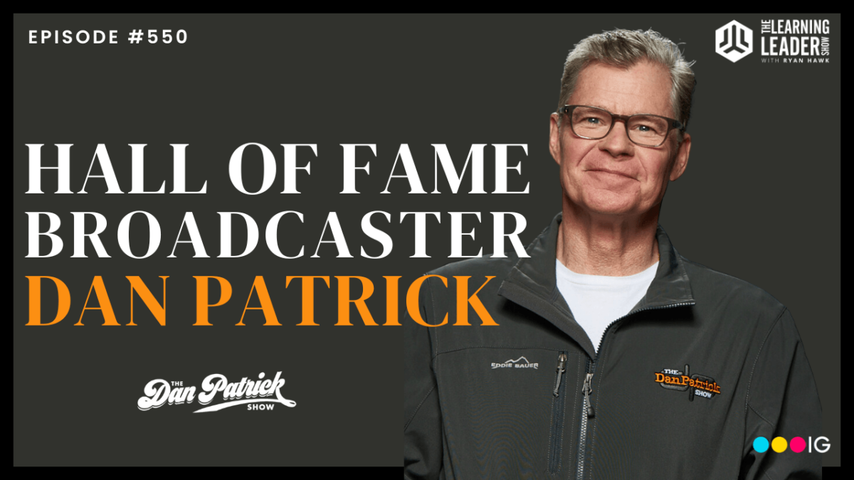 Episode #550: Dan Patrick - The Art of Interviewing, Leaving ESPN ...