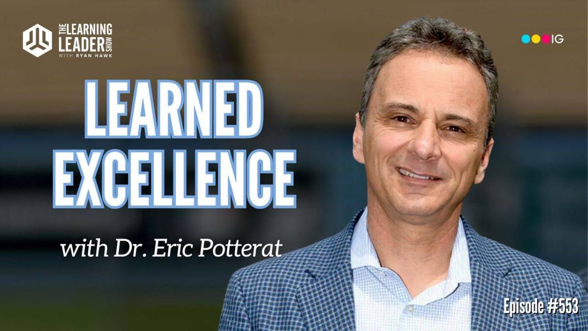 Episode #553: Dr. Eric Potterat - Mental Disciplines for Leading and ...