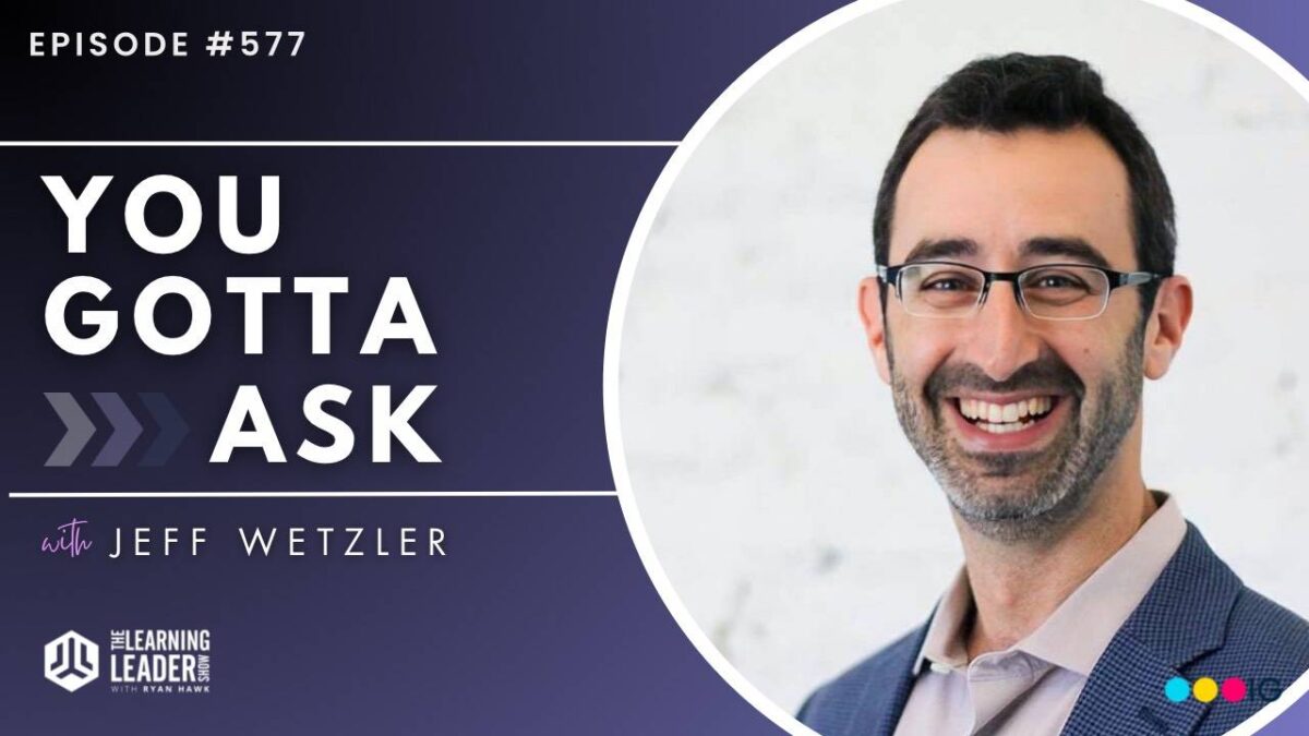 Episode #577: Jeff Wetzler - Tap Into the Hidden Wisdom of People ...
